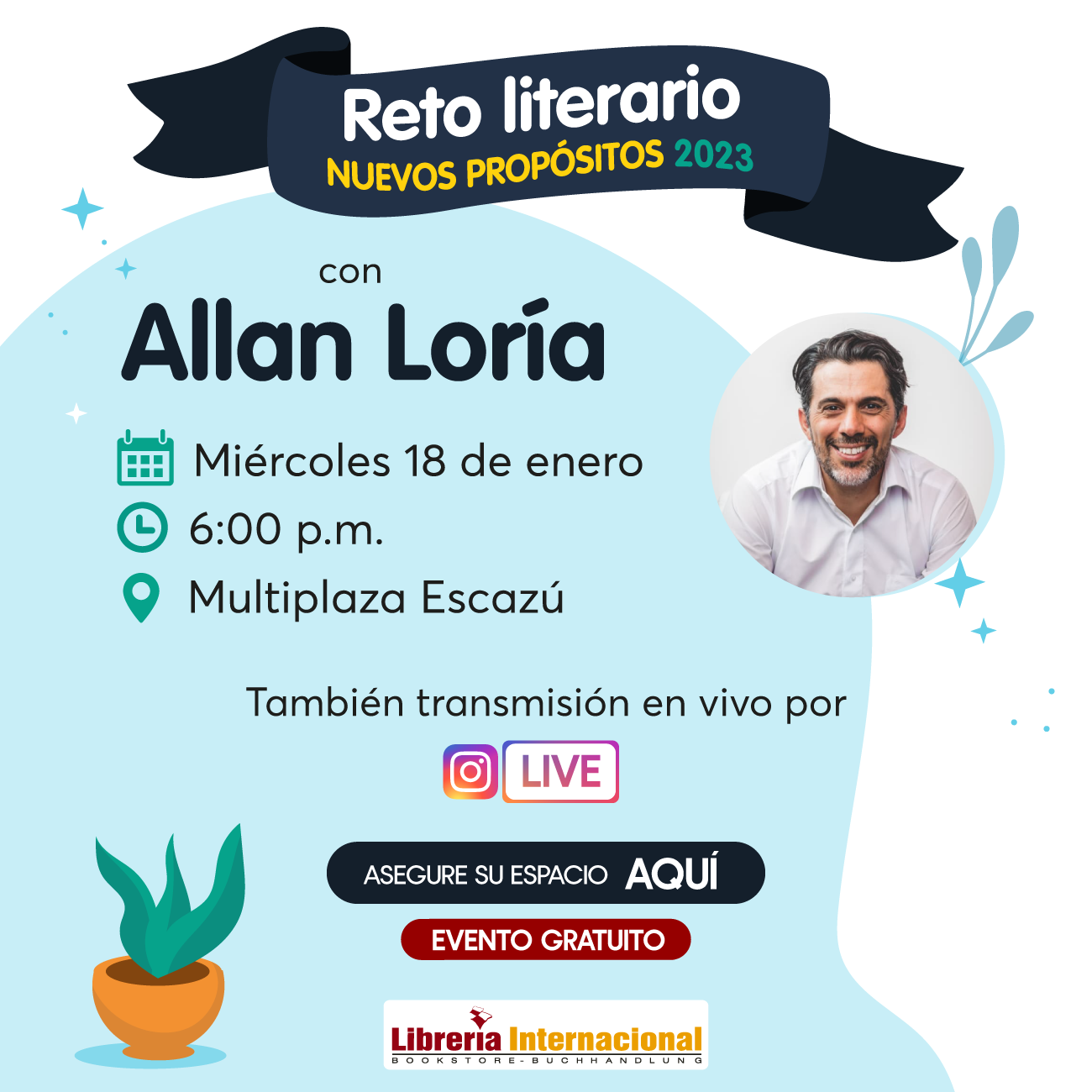 "Nuevos propósitos 2023" con Allan Loría